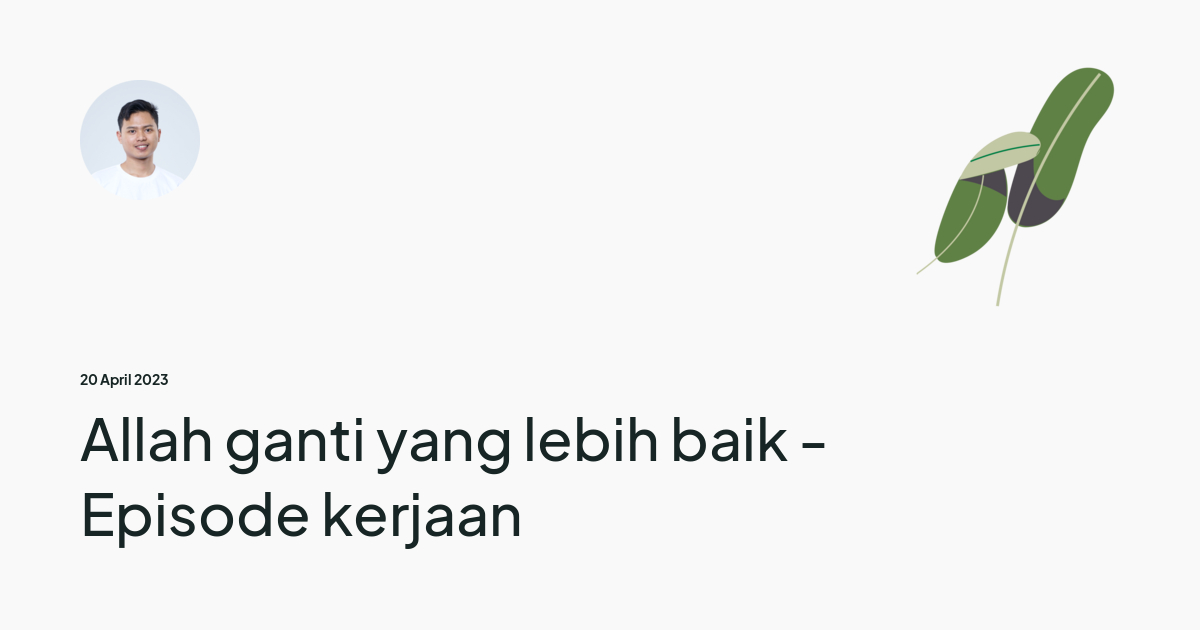 Iosi Pratama - Allah ganti yang lebih baik - Episode kerjaan