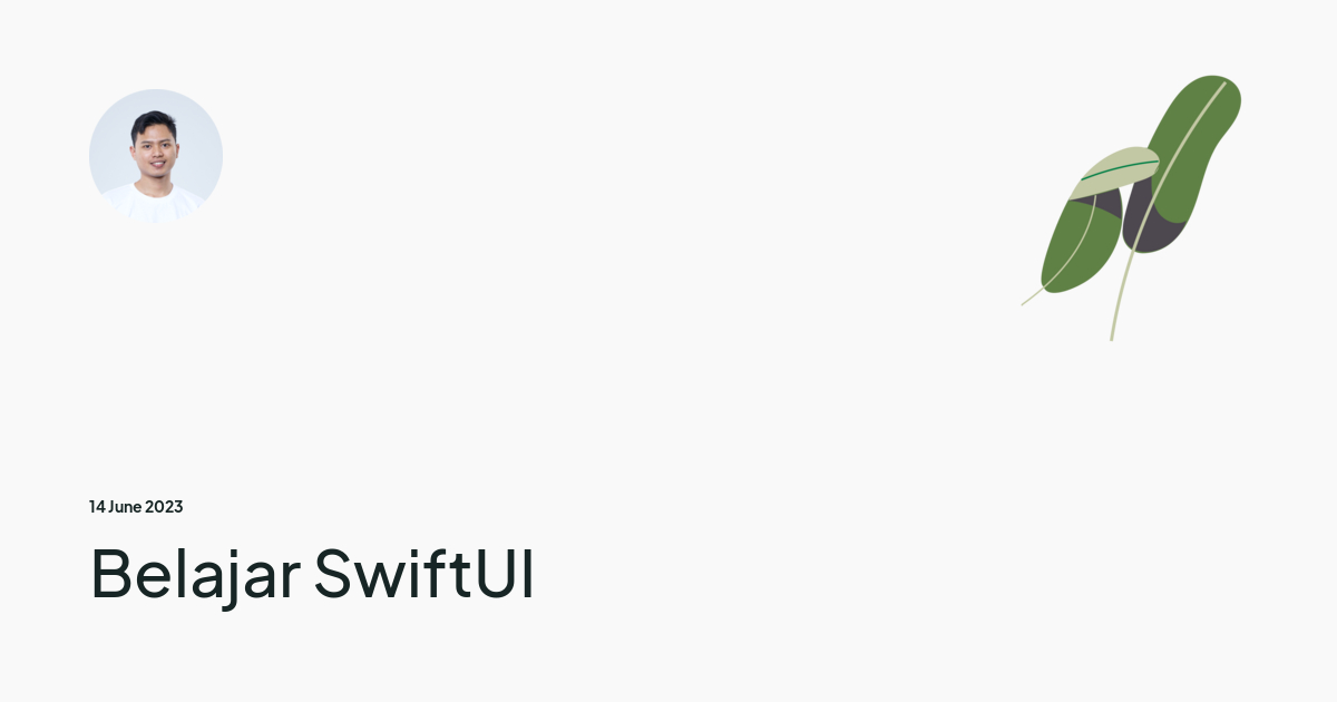 Iosi Pratama - Belajar SwiftUI